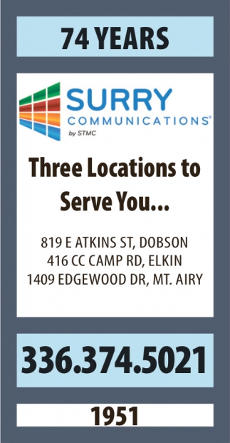 Three Locations to Serve You, Surry Communications, Dobson, NC