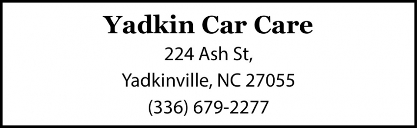 Yadkin Car Care Yadkinville North Carolina