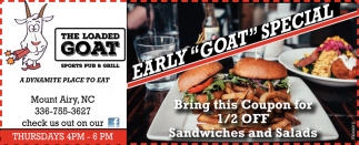 Early "Goat" Special, The Loaded Goat, Mount Airy, NC